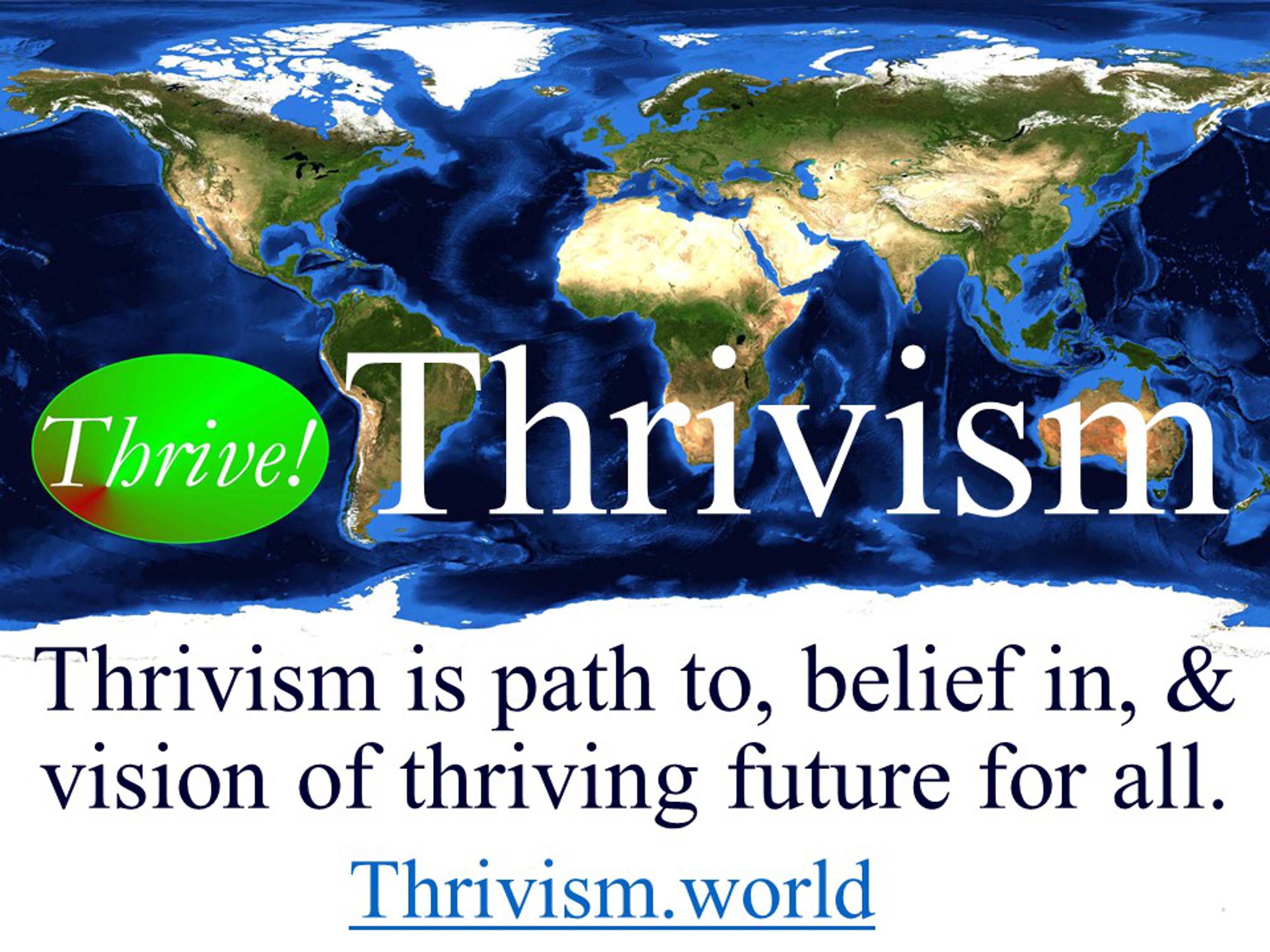 Thrivism – Path to thriving future for all